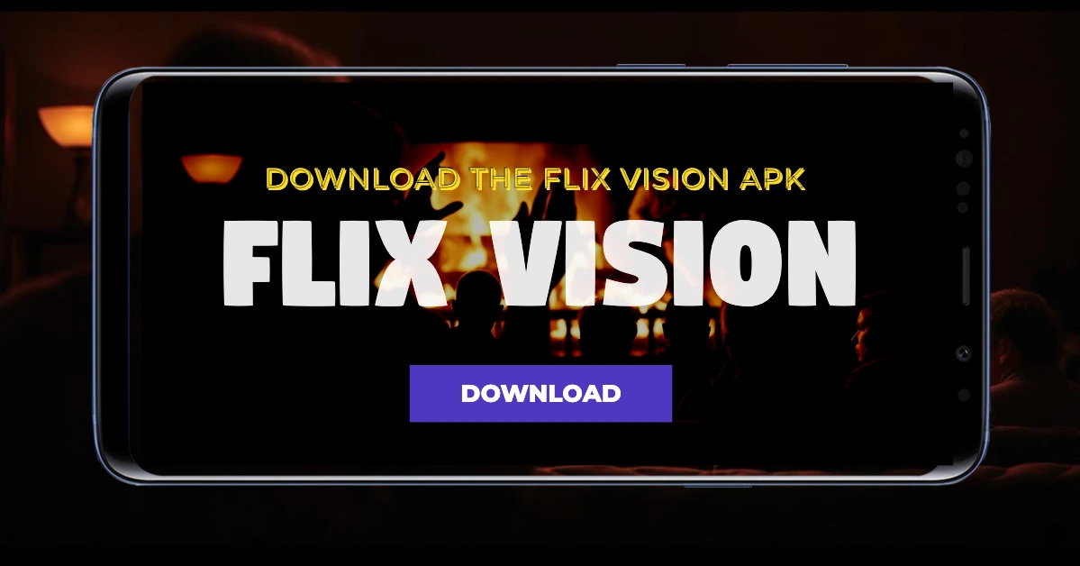 🍿 Flix Vision APK v3.0.0r Free Download For Android